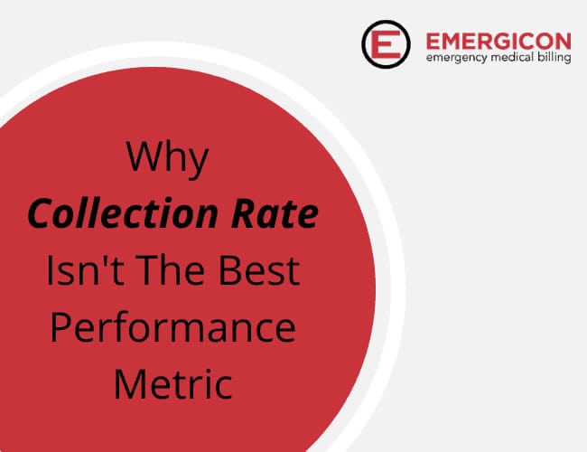 Why Collection Rate Isn't the Best Metric for Performance