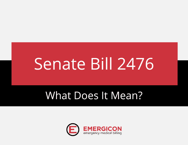 Senate Bill 2476 – What does it mean?